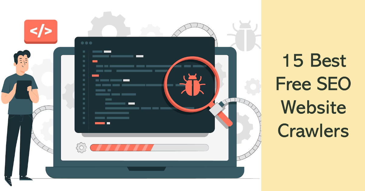 15 Best Free SEO Website Crawlers - Outreach Crayon