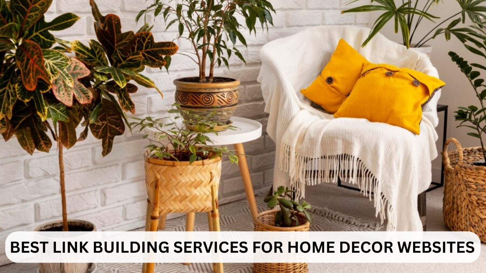 Best Link-Building Services for Home Decor Websites - Outreach Crayon